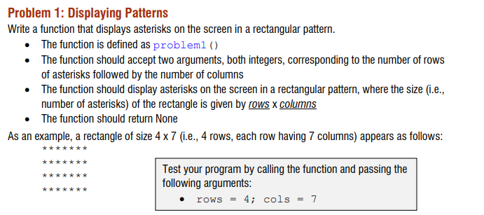 Solved Problem 1: Displaying Patterns Write a function that | Chegg.com