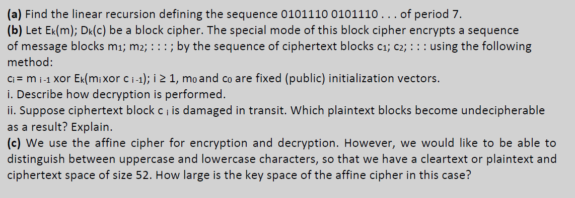 Solved (a) Find the linear recursion defining the sequence | Chegg.com