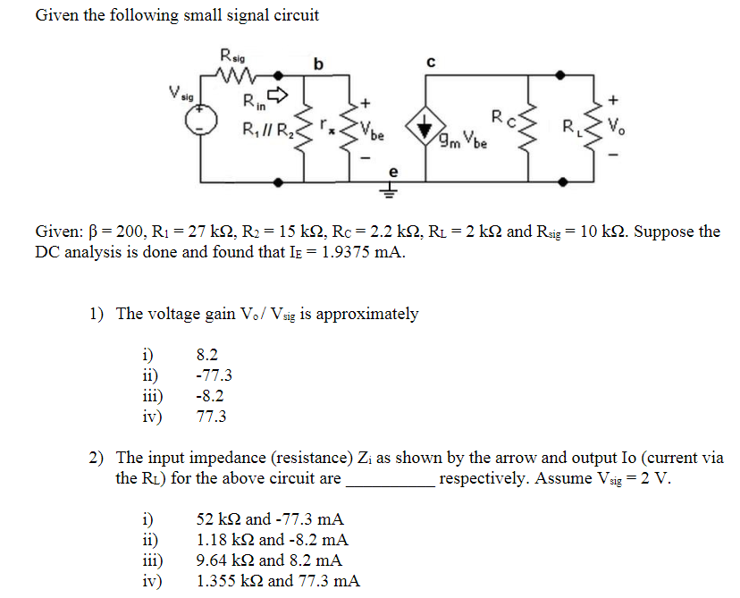 Solved Given the following small signal circuit Rsig M b Rin | Chegg.com