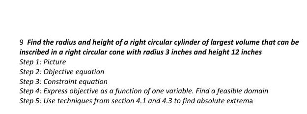 Solved 9 Find the radius and height of a right circular | Chegg.com