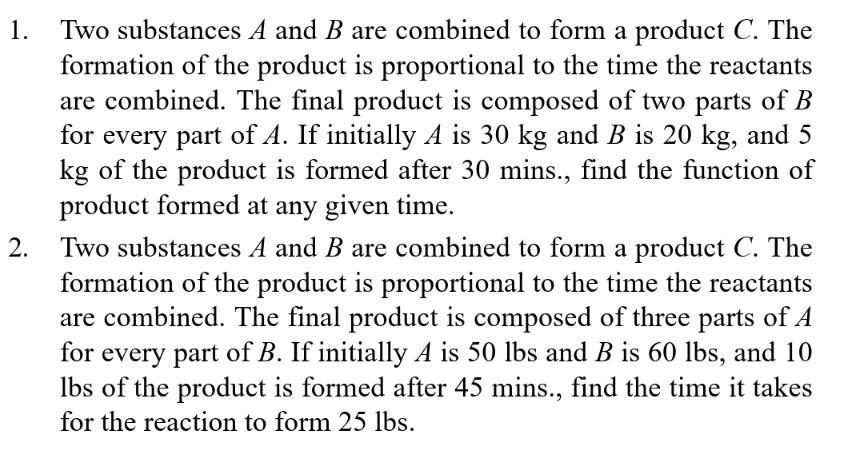 Solved 1. Two substances A and B are combined to form a | Chegg.com