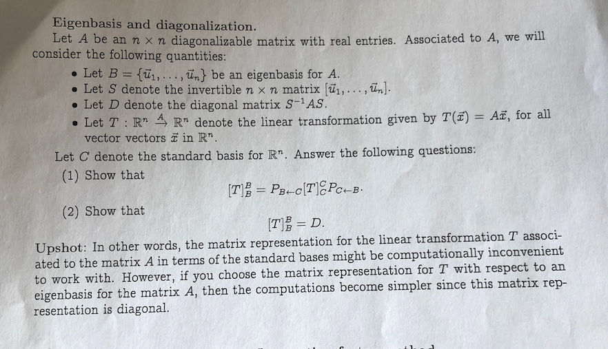 Solved Eigenbasis and diagonalization. Let A be an n × n | Chegg.com
