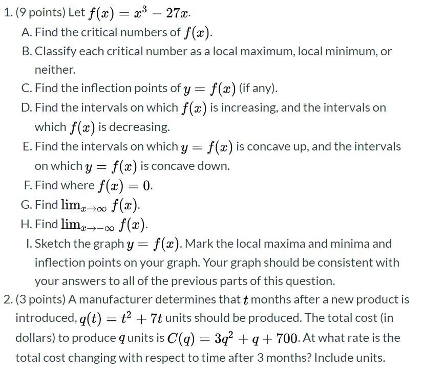 Solved 1.(9 points) Let f(x) = x3 – 27x. A. Find the | Chegg.com