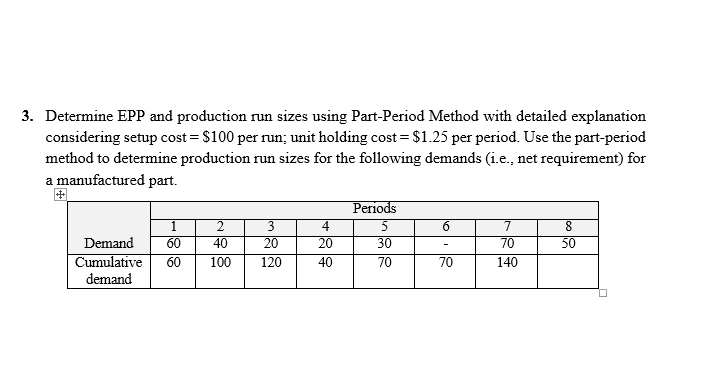 Solved Determine EPP and production run sizes using | Chegg.com