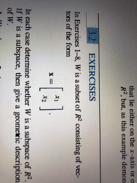 Solved that lie either on the x-axis or o R2, but, as this | Chegg.com