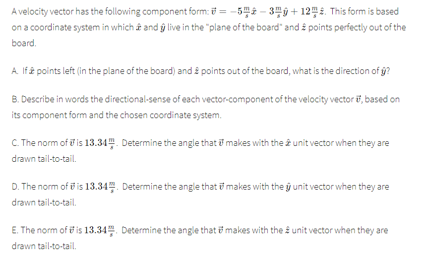 Solved A velocity vector has the following component form: 7 | Chegg.com
