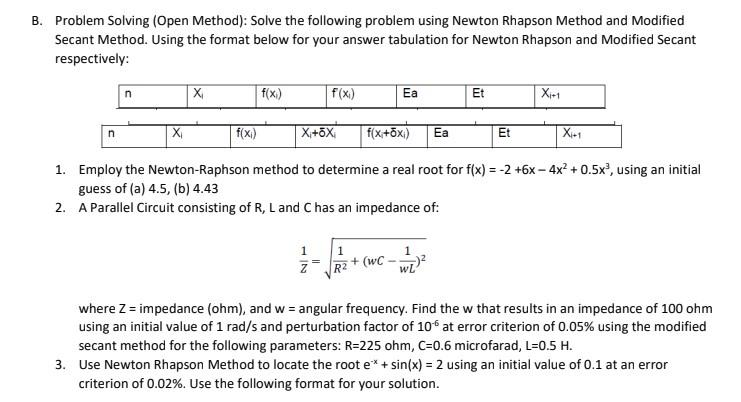 Solved B. Problem Solving (Open Method): Solve the following | Chegg.com