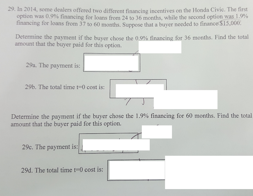 Solved 29. In 2014, some dealers offered two different | Chegg.com