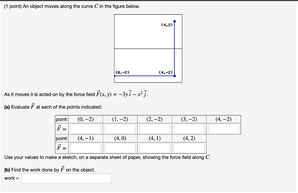 Solved (1 point) An object moves along the curve C in the | Chegg.com