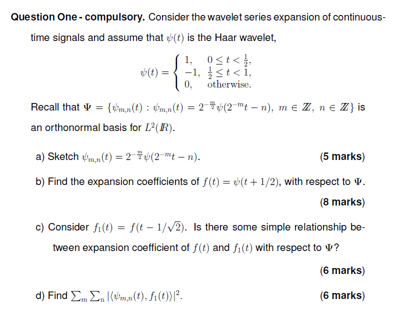 Solved Question One - compulsory. Consider the wavelet | Chegg.com