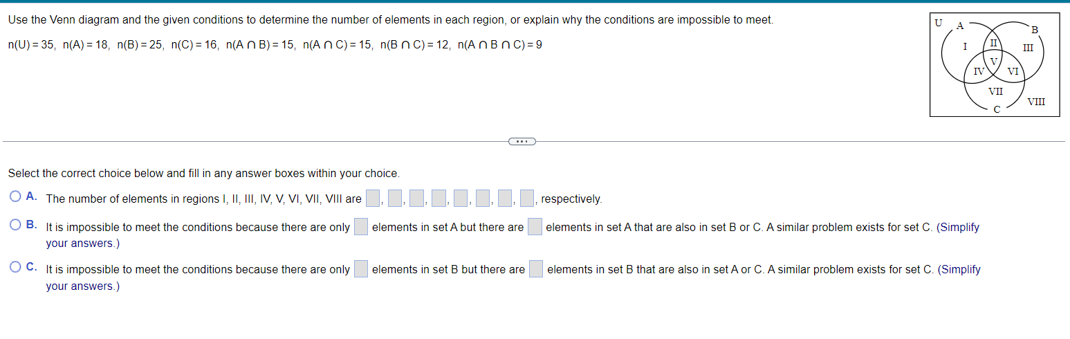 Solved Use the Venn diagram and the given conditions to | Chegg.com