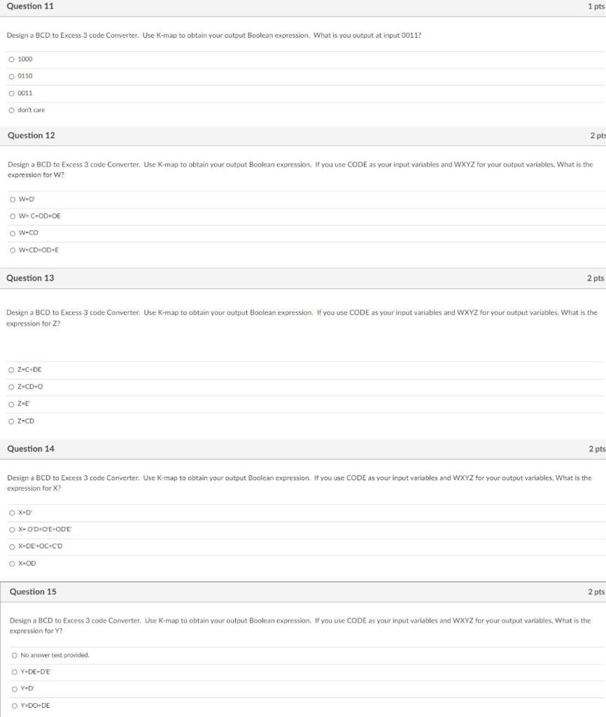 Solved Question 11 Design a BCD to Excess 3 code Converter. | Chegg.com