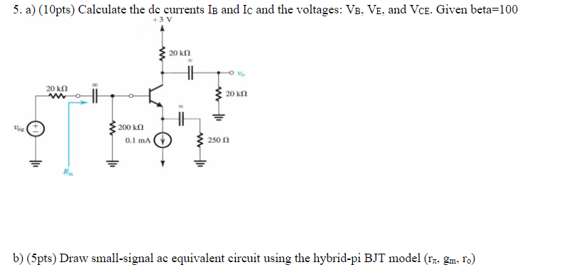 Solved b) (5pts) Draw small-signal ac equivalent circuit | Chegg.com