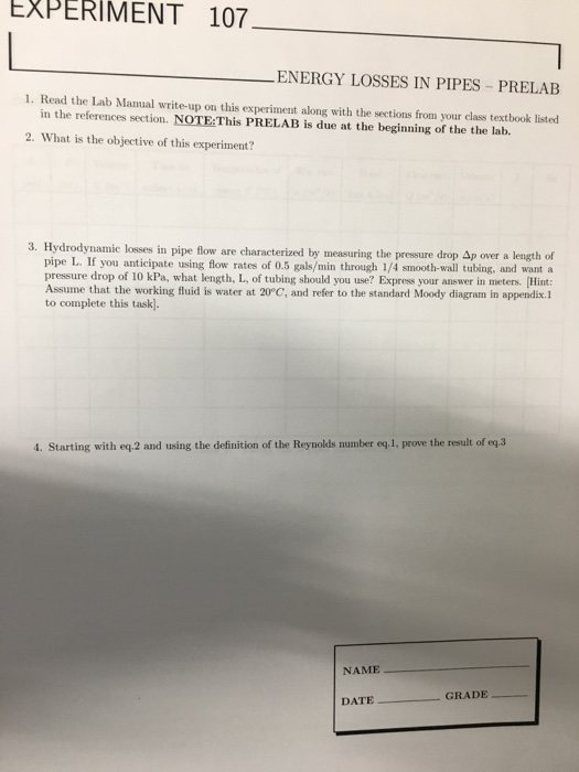 Solved EXPERIMENT 107 ENERGY LOSSES IN PIPES REFERENCES | Chegg.com