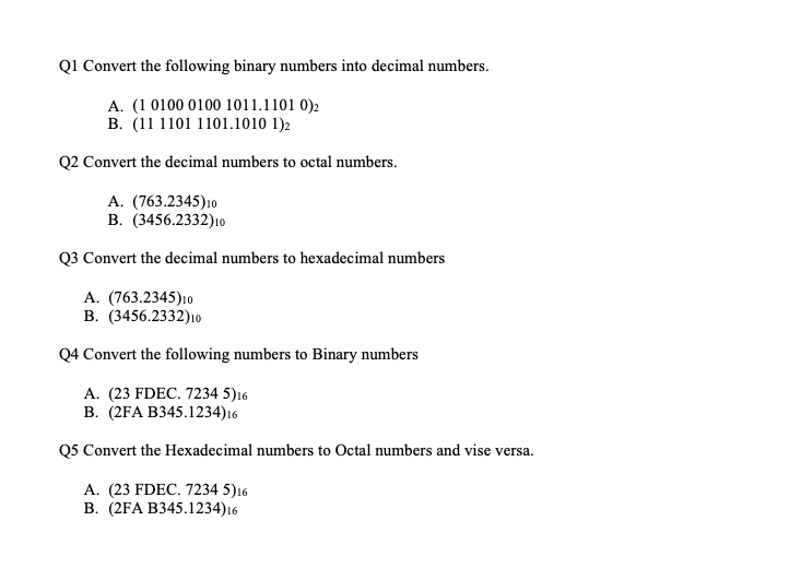 Solved Q1 Convert the following binary numbers into decimal | Chegg.com