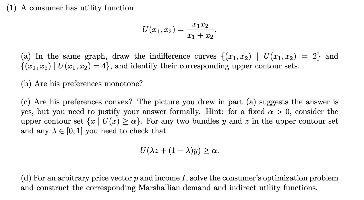 Solved (1) A consumer has utility function U(x1, x2) X1 X2 | Chegg.com