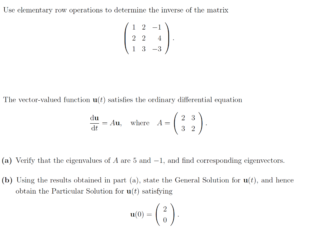 Solved Use elementary row operations to determine the | Chegg.com