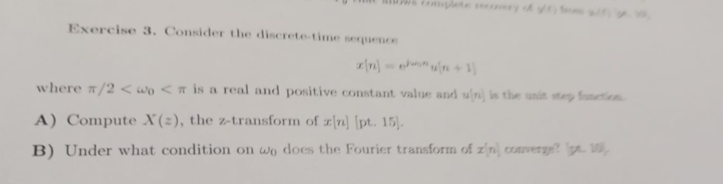 Solved Exercise 3. Consider the discrete time sequence where | Chegg.com