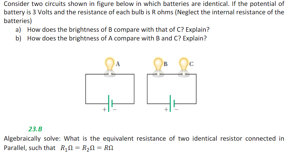 Solved Consider two circuits shown in figure below in which | Chegg.com