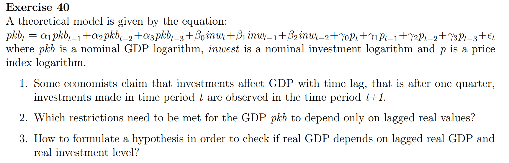 Solved Exercise 40 A theoretical model is given by the | Chegg.com