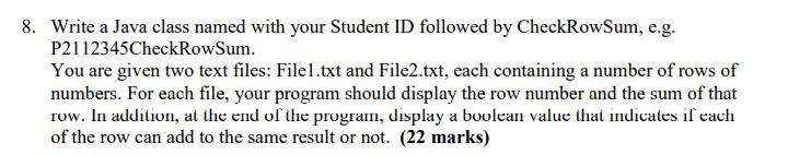 Solved 8. Write a Java class named with your Student ID | Chegg.com