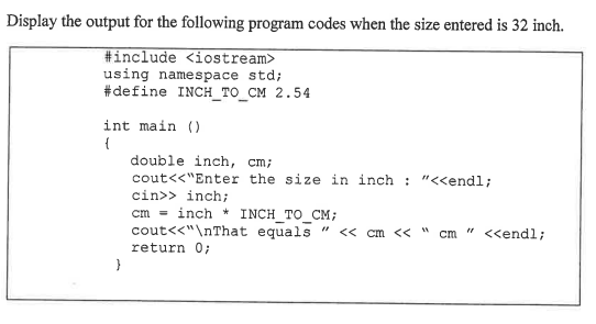 Solved Display the output for the following program codes | Chegg.com
