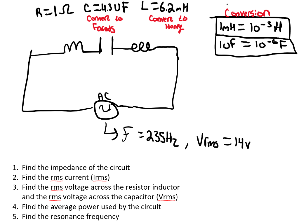 Solved R=12 C=4.3UF L=6.2.1 Convert to Convert to farads | Chegg.com
