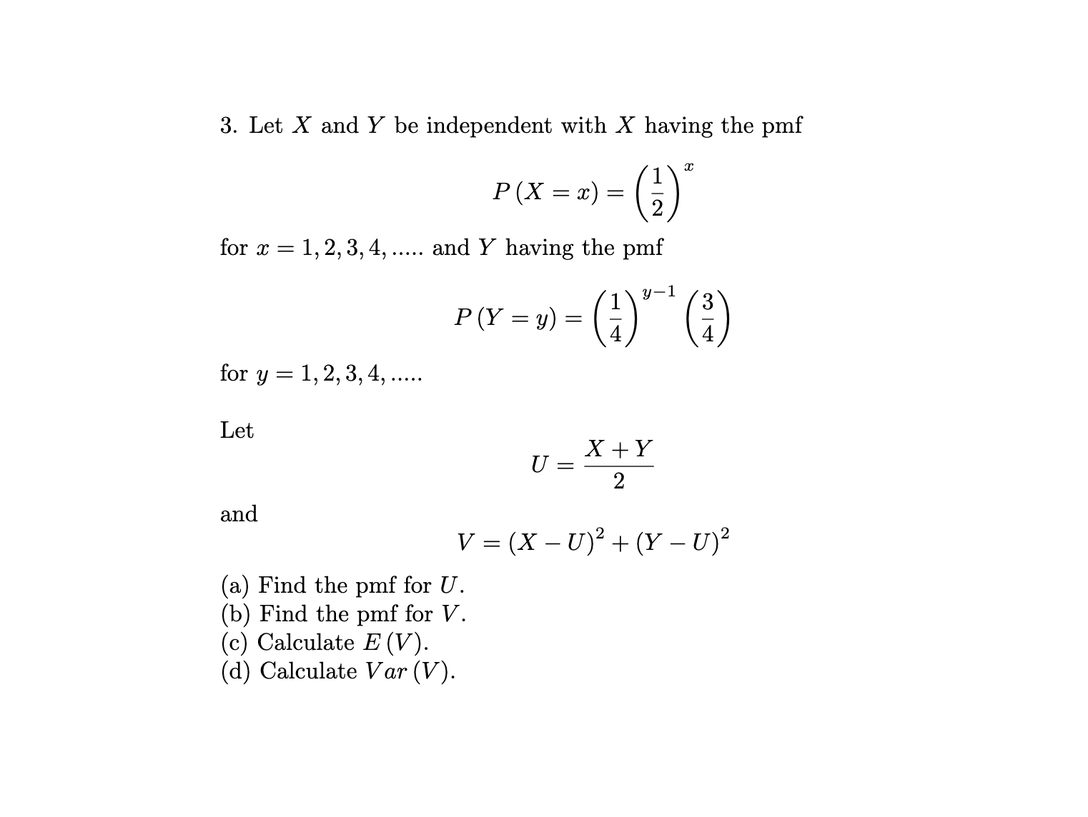 Let X and Y be independent with X having the pmf P (X | Chegg.com