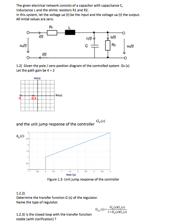 Solved The given electrical network consists of a capacitor | Chegg.com