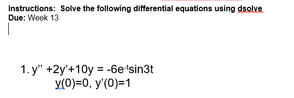 Solved Instructions: Solve the following differential | Chegg.com