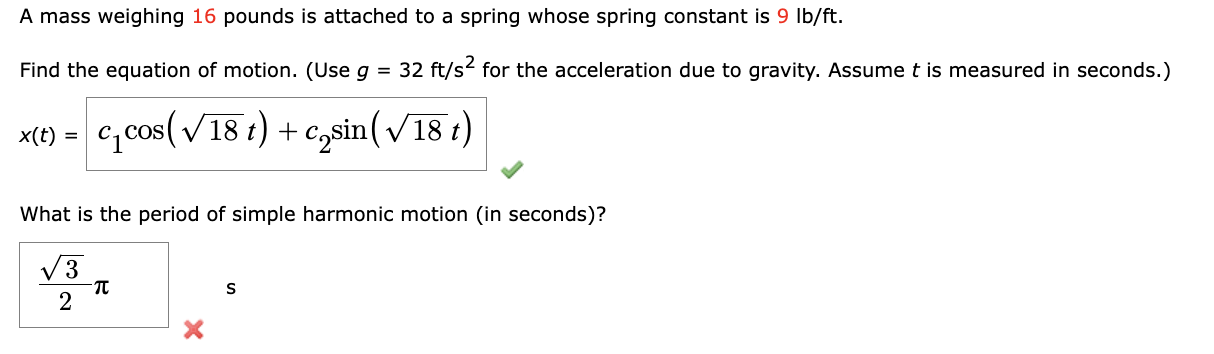 Solved A mass weighing 16 pounds is attached to a spring | Chegg.com