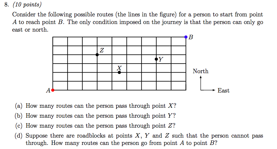 Solved 8. (10 points) Consider the following possible routes | Chegg.com