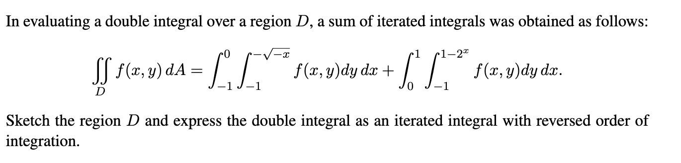 Solved In evaluating a double integral over a region D, a | Chegg.com