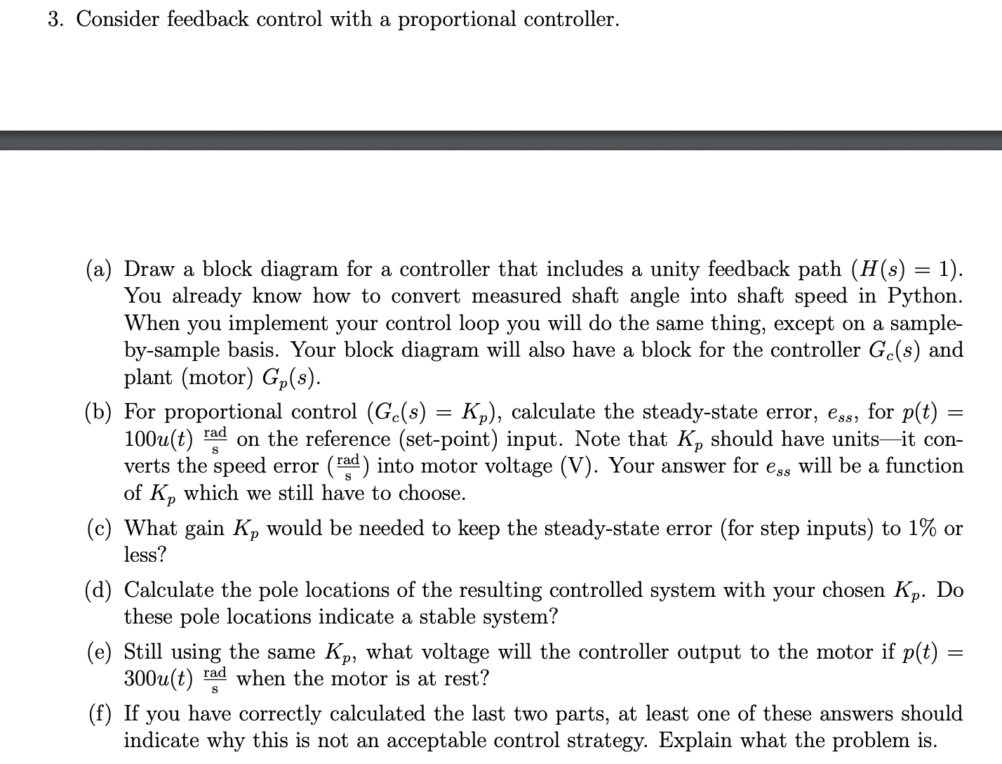 Solved 3. Consider feedback control with a proportional | Chegg.com