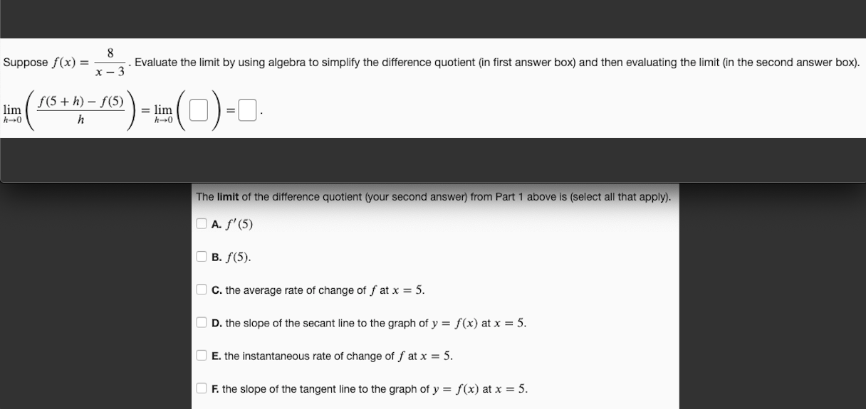Solved 8 Suppose f(x) = Evaluate the limit by using algebra | Chegg.com