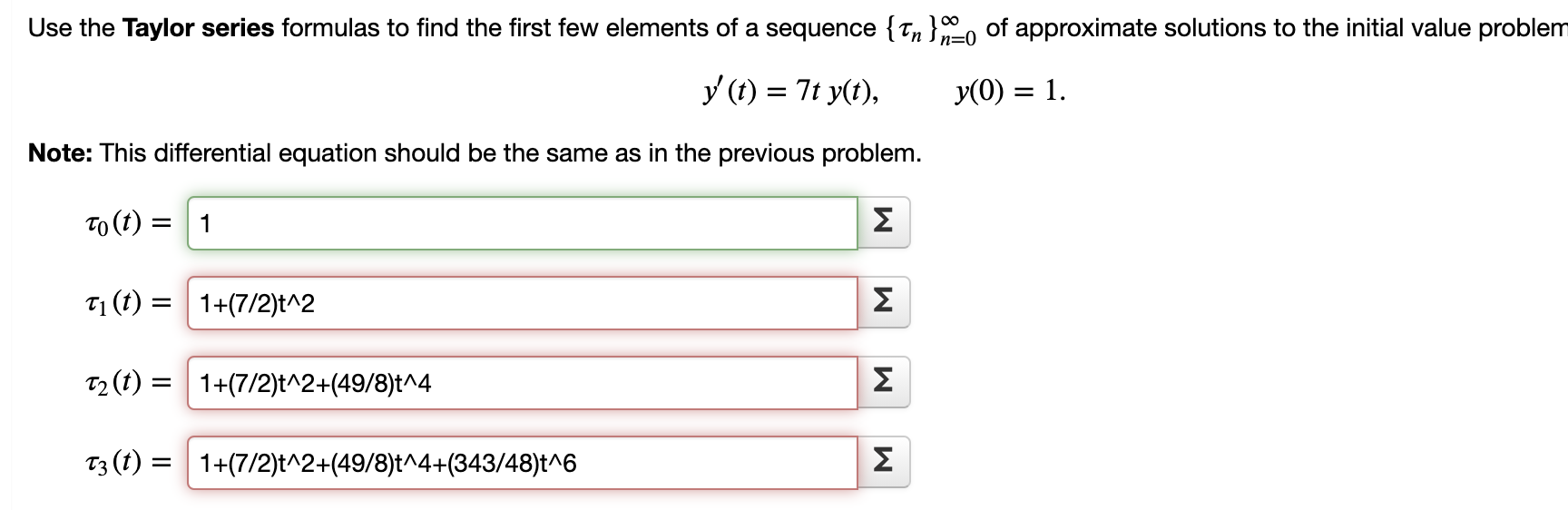 Solved Use the Taylor series formulas to find the first few | Chegg.com