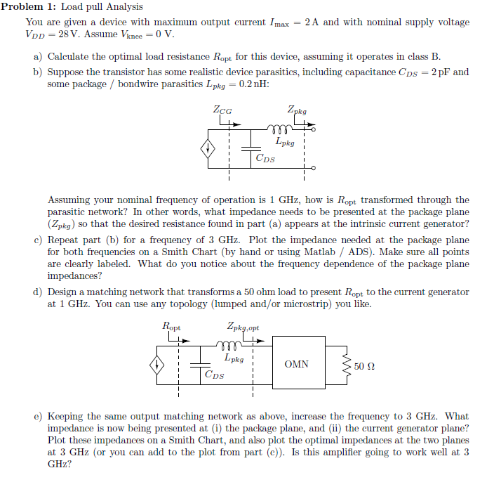 Problem 1: Load pull Analysis You are given a device | Chegg.com