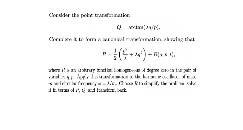 Solved Consider the point transformation Q = arctan(aq/p). | Chegg.com