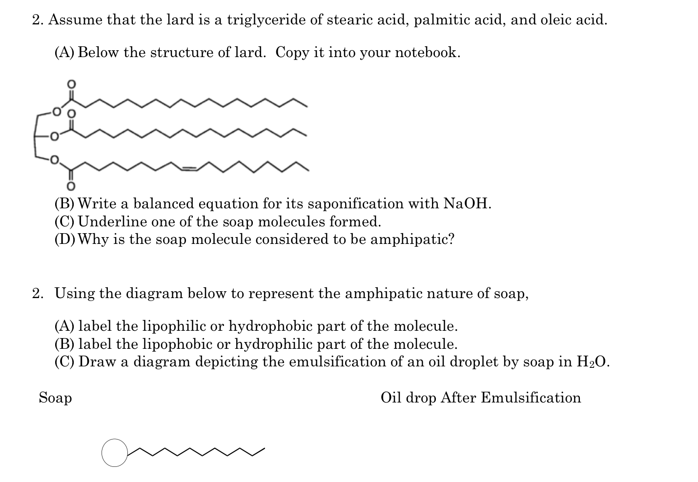 Solved 2. Assume that the lard is a triglyceride of stearic | Chegg.com