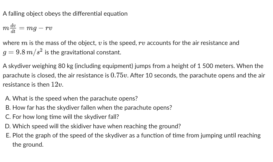 A falling object obeys the differential equation | Chegg.com