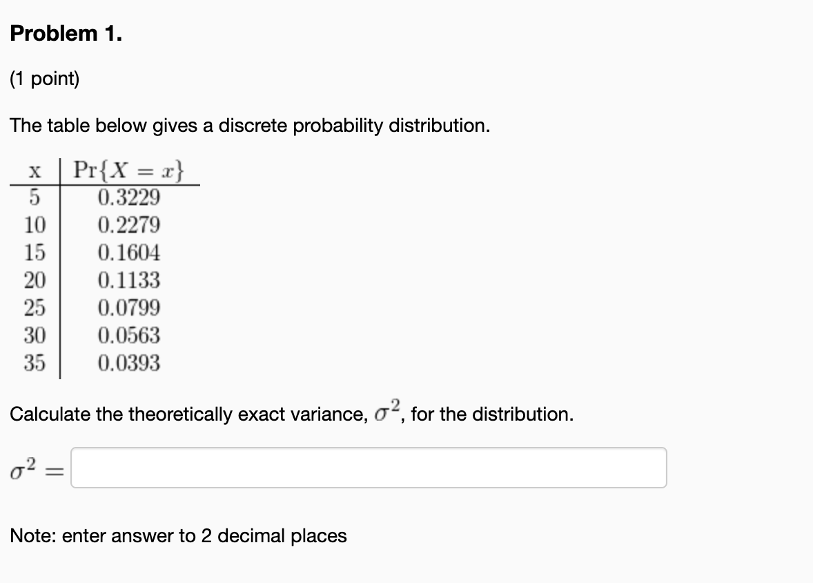 Solved Problem 1.(1 ﻿point)The table below gives a discrete | Chegg.com