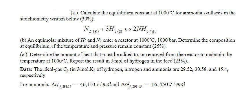 Solved (a.). Calculate the equilibrium constant at 1000∘C | Chegg.com