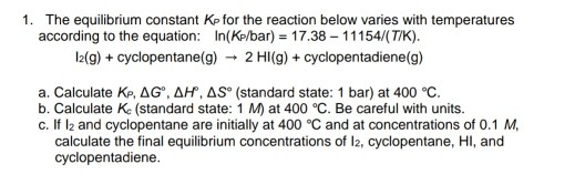 Solved The equilibrium constant Kp for the reaction below | Chegg.com