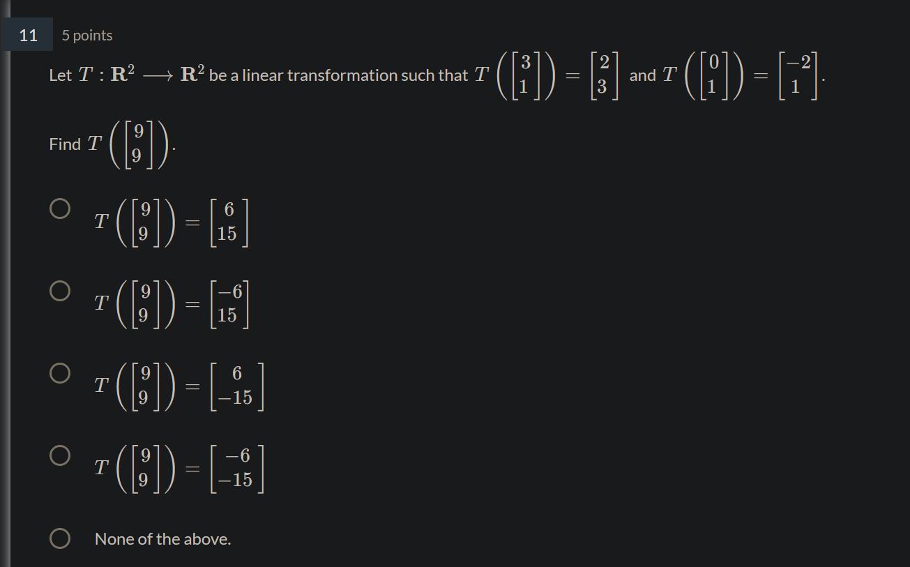 Solved 11 5 points Let T:R2 + R2 be a linear transformation | Chegg.com
