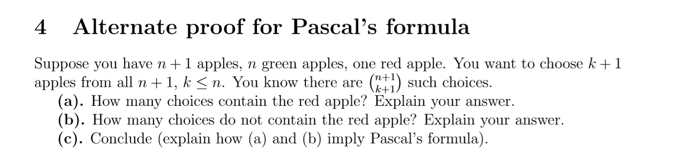 Solved 4 Alternate proof for Pascal's formula Suppose you | Chegg.com