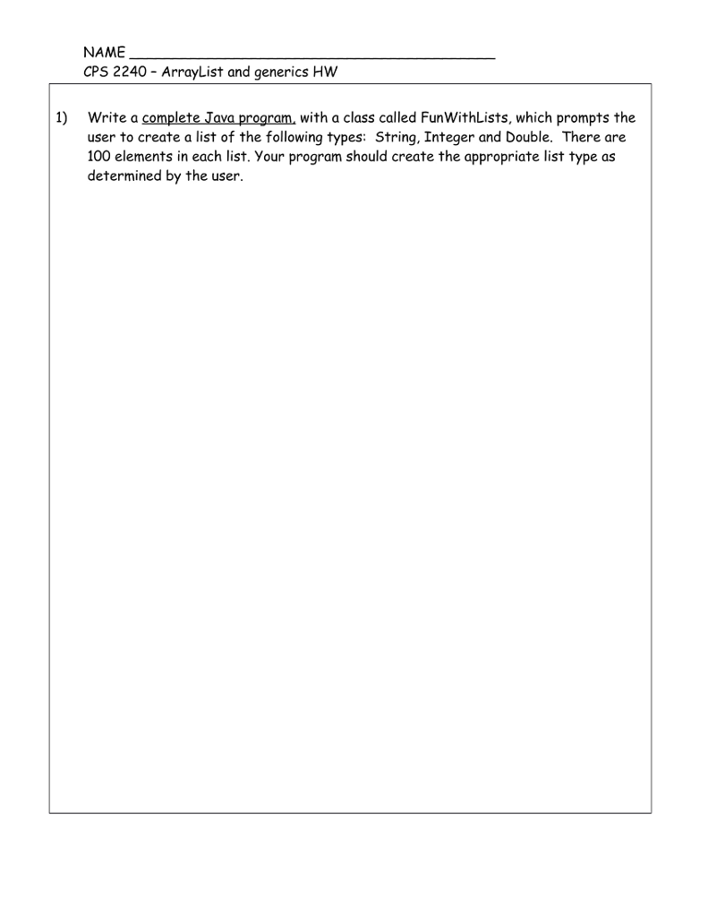 Solved NAME CPS 2240 - ArrayList and generics HW la) What is | Chegg.com
