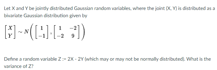 Solved Let X and Y be jointly distributed Gaussian random | Chegg.com