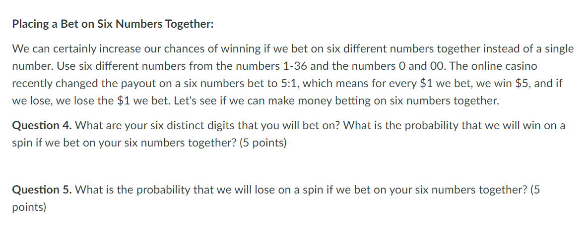 Solved Placing a Bet on Six Numbers Together: We can | Chegg.com