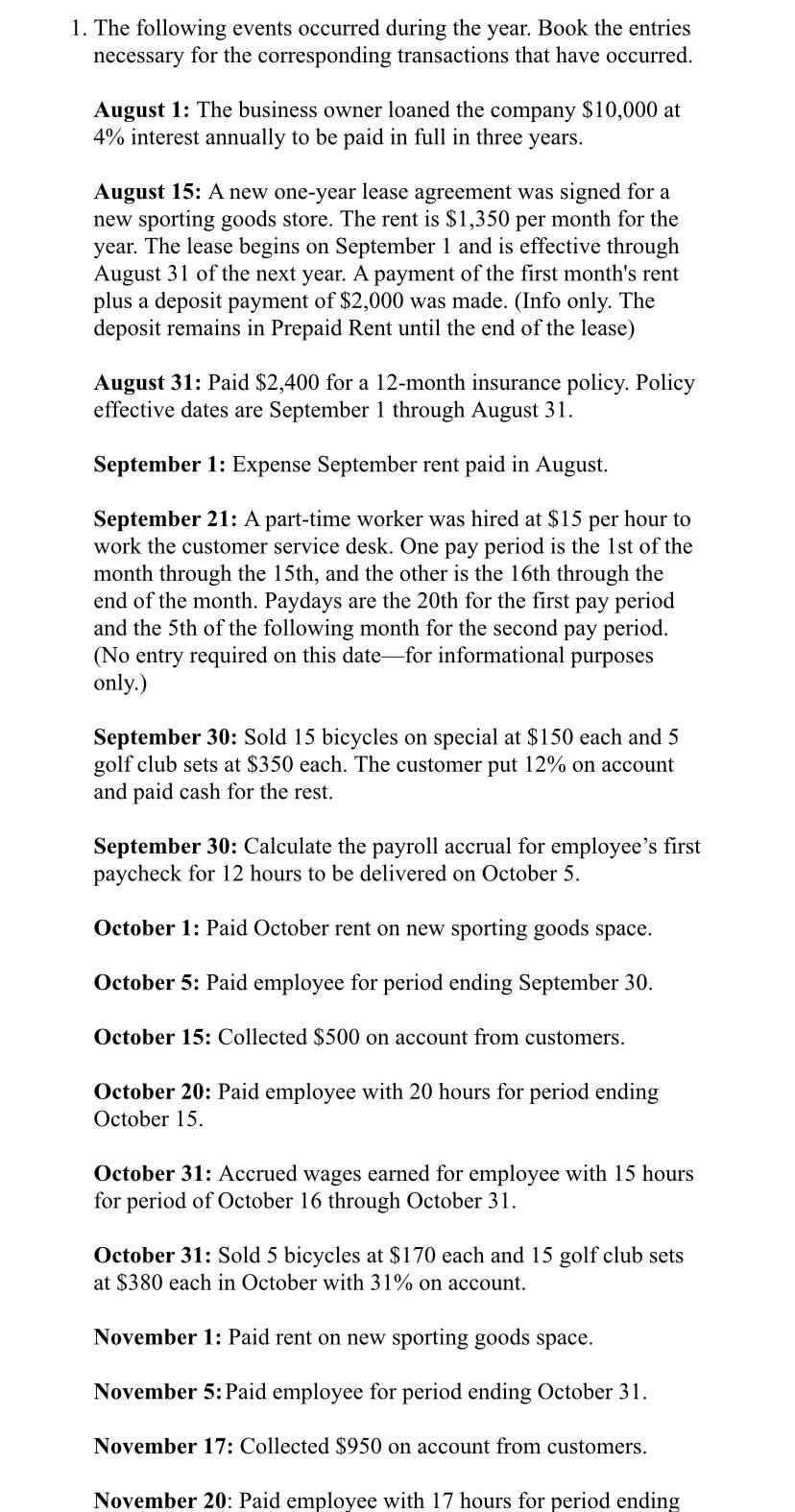 Solved 1. The following events occurred during the year. | Chegg.com