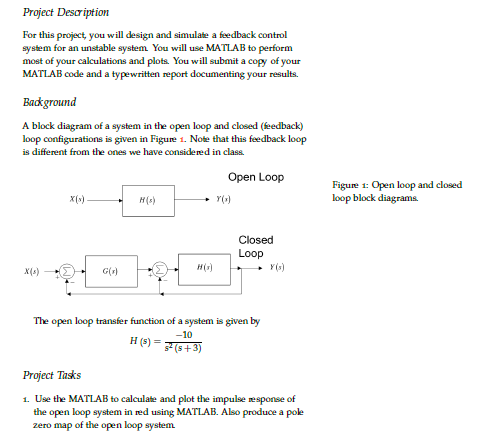 Solved Project Description For this system for an unstable | Chegg.com
